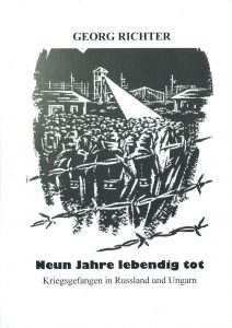 Georg Richter: Neun Jahre lebendig tot – Magyarországi Németek Könyvtára